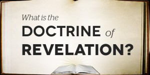 What Is the Doctrine of Revelation?